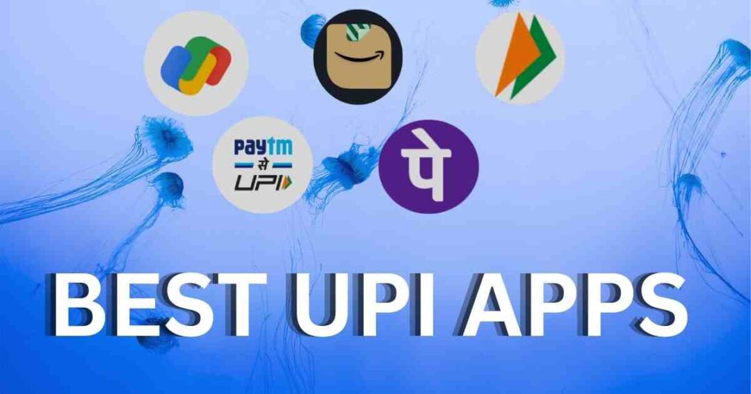 Best UPI App For SBI In 2023