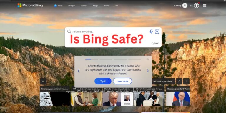 Is Bing Safe? What You Need To Know Before You Use Bing